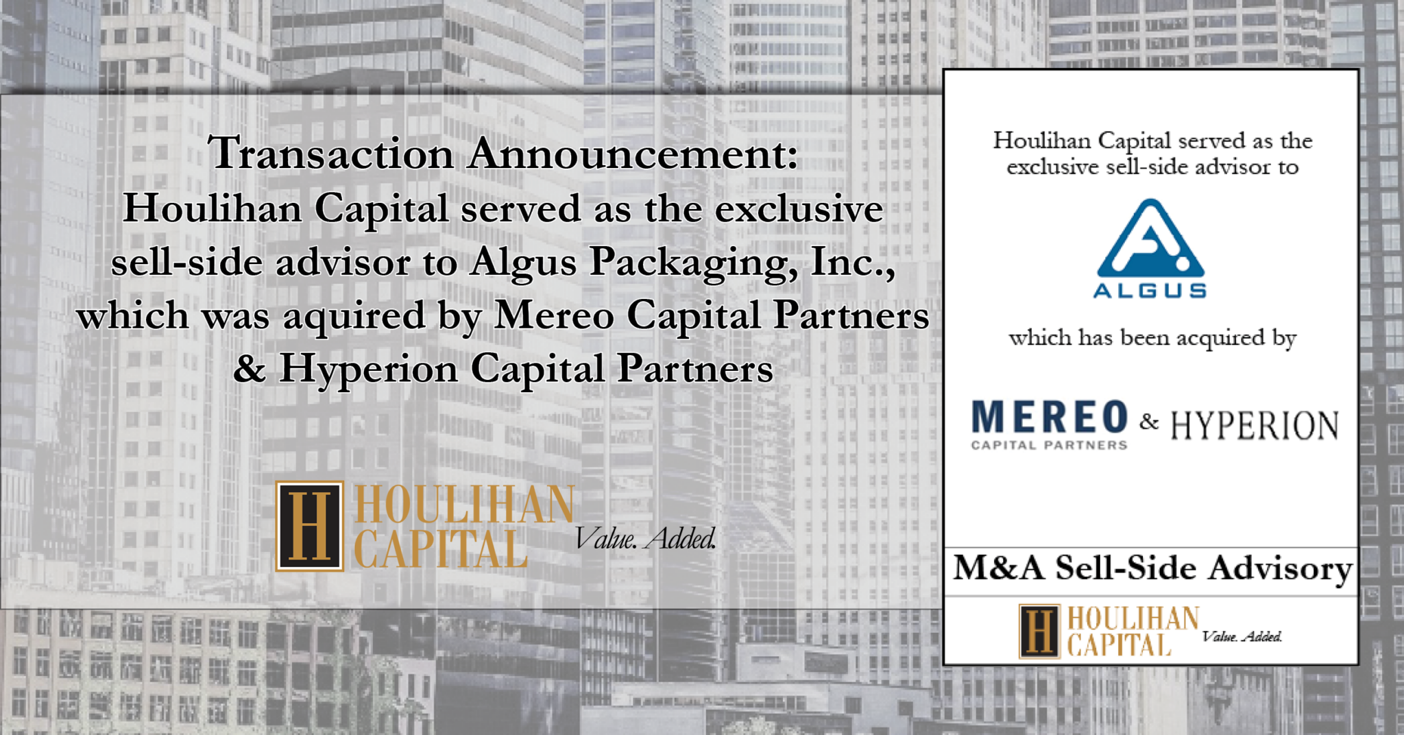 LinkedIn – Transaction Announcement – Algus Packaging | Houlihan Capital