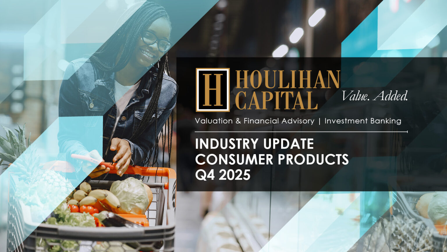 Consumer Products Market Intelligence | Houlihan Capital